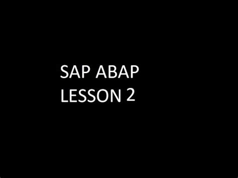 Sap Abap Lesson 2 YouTube