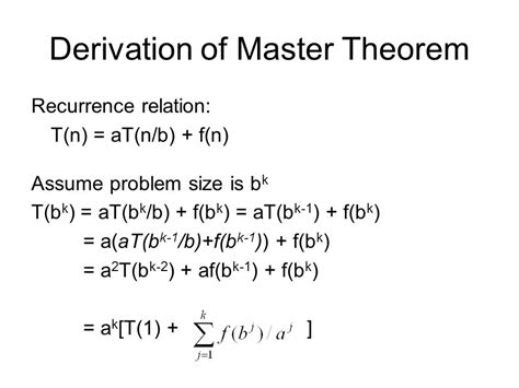 recurrence master theorem t n at n b f n where f n cn k 1 a b k t n ~ n log b a
