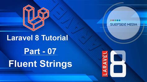 Laravel 8 Tutorial Fluent Strings YouTube
