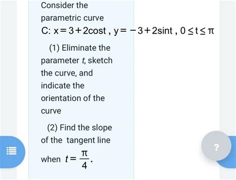 solved consider the parametric curve c x 3 2cost y