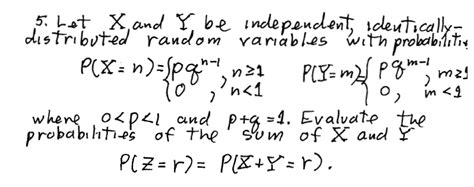 solved let x and y be independent identically distributed
