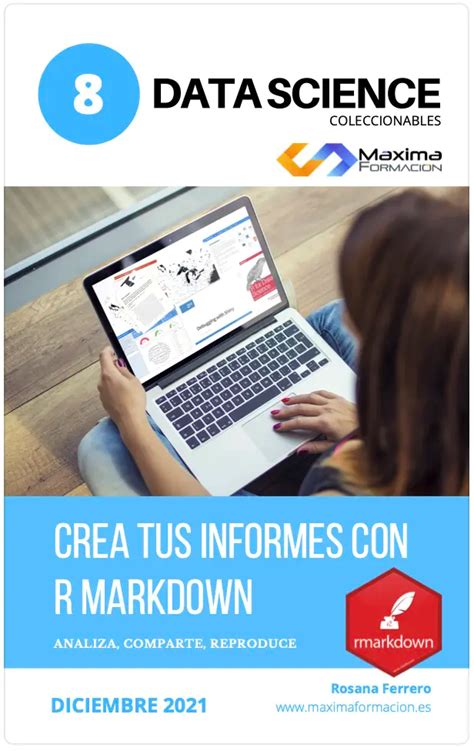 Descubre R Markdown herramienta todo en uno para análisis