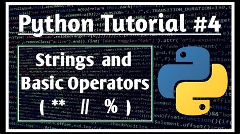 String And Basic Operators In Python 4 Python Tutorials For