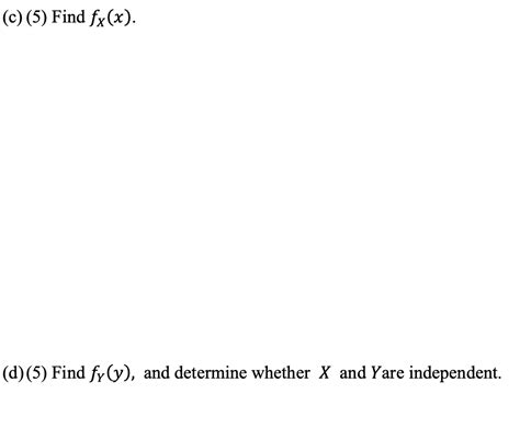 solved 2 random variables x and y have joint pdf fxy x y