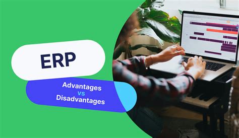 ERP Advantages And Disadvantages How To Decide