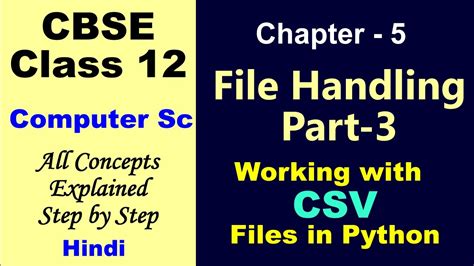 File Handling Class 12 Computer Science Csv Files In Python Class 12