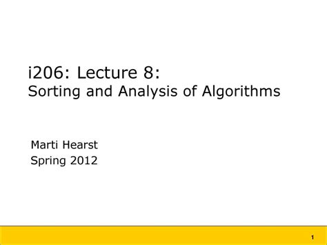 i206 lecture 8 sorting and analysis of algorithms ppt download