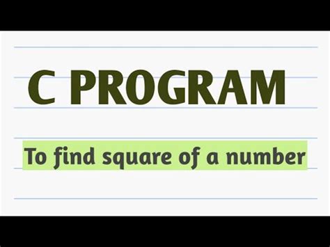 C Program To Find Square Of A Number YouTube