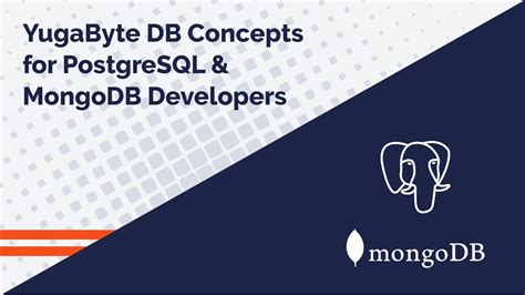 yugabyte db concepts for postgresql and mongodb developers on vimeo