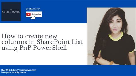 how to create new columns to existing sharepoint list using pnp powershell and csv file youtube