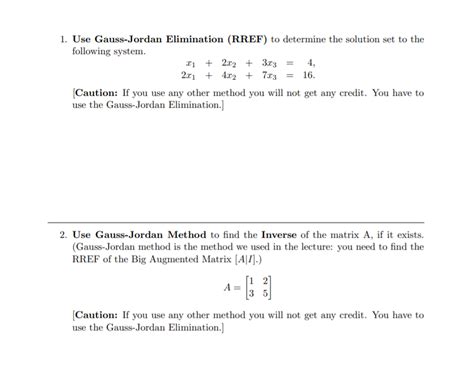 solved 1 use gauss jordan elimination rref to determine