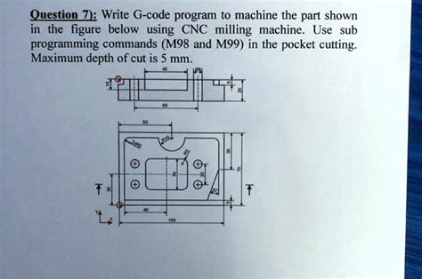 solved question 7 write g code program to machine the part shown in the figure below using cnc