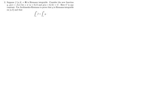 suppose f [a b] → r is riemann integrable consider