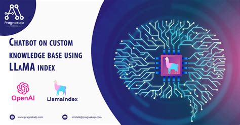 chatbot on custom knowledge base using llama index