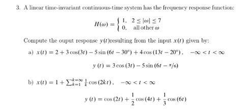 solved 3 a linear time invariant continuous time system