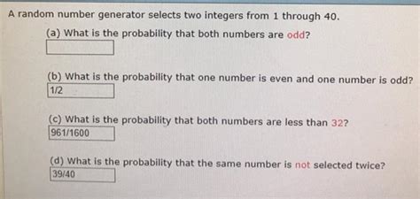 solved a random number generator selects two integers from 1 through 40 1 answer