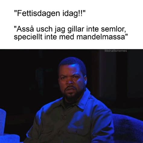 Vaniljsemla Gang Meme Memes Svenskamemes Skämt Roligt Roligtpåjobbet Roligaskämt Skoj