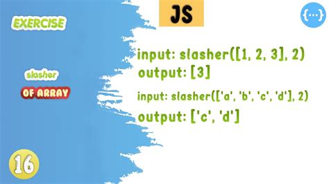 slasher of array javascript exercise practise code youtube