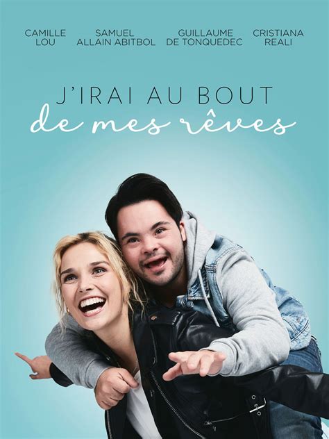 Jirai Au Bout De Mes Rêves En Streaming Allociné