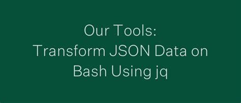 transform json data on bash using jq
