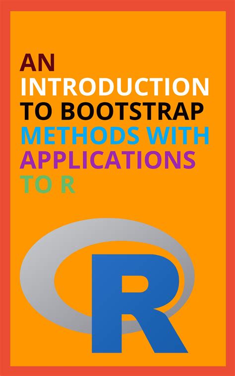 introduction to bootstrap methods and applications to r