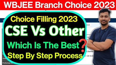 WBJEE Branch Choice Choice Filling 2023 Cse Vs Other Branches