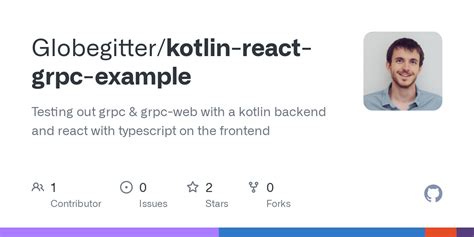 GitHub Globegitter Kotlin React Grpc Example Testing Out Grpc Grpc