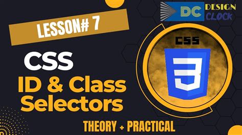 Id Class Selectors In Css Lesson Web Designing Lecture
