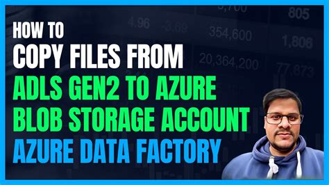 130 Copy Files From Adls Gen2 To Azure Blob Storage Account Using Azure Data Factory Adls To