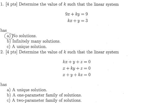 solved determine the value of k such that the linear system