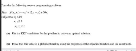 solved consider the following convex programming problem