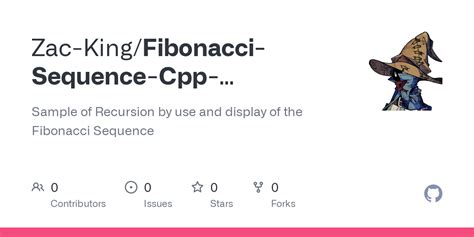 github zac king fibonacci sequence cpp recursive sample of recursion by use and display of