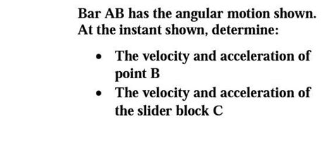 [solved] bar ab has the angular motion shown at the instant shown course hero