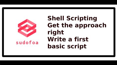 sharing my approach to write a shell script first shell script youtube
