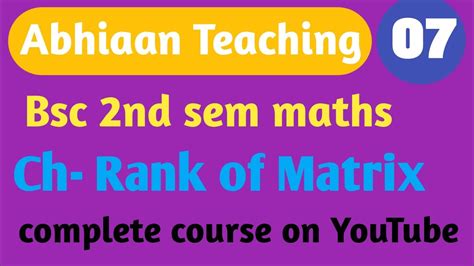 rank of matrix how to find rank of matrix matrices linear algebra youtube