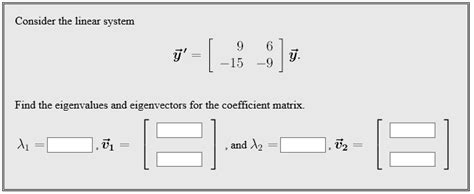 solved consider the linear system find the eigenvalues