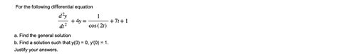 for the following differential equation