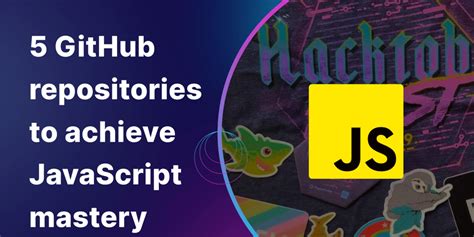 🧙‍♂️master Javascript With These 5 Github Repositories🪄 🚀 Dev Community
