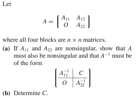 solved let a1 a12 where all four blocks are n x n matrices