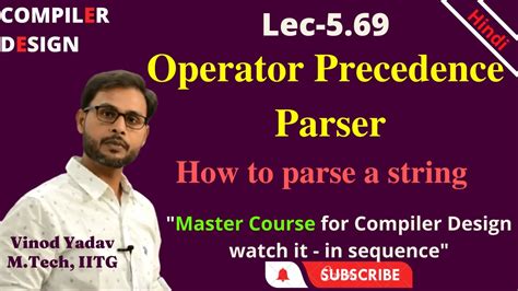 l5 69 operator precedence table and parsing compiler design cd youtube