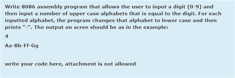 solved write 8086 assembly program that allows the user to