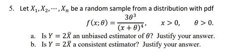 solved 5 let x1 x2 xn be a random sample from a