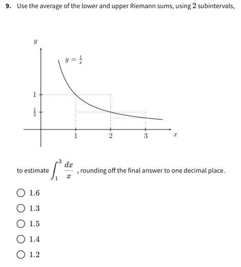 solved 9 use the average of the lower and upper riemann