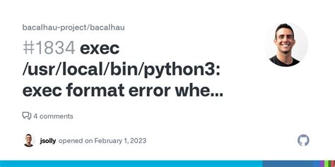 Exec Usr Local Bin Python3 Exec Format Error When Executing Bacalhau