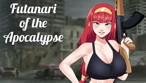 Futanari Of The Apocalypse On Steam