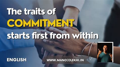The Traits Of Commitment Starts First From Within English YouTube