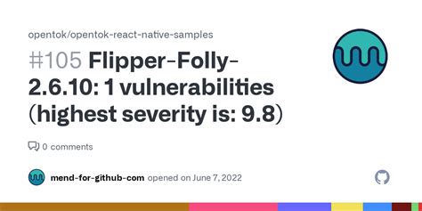 Flipper Folly 2 6 10 1 Vulnerabilities Highest Severity Is 9 8