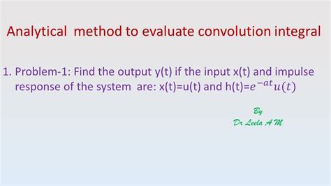convolution integral by analytical method problem 1 youtube