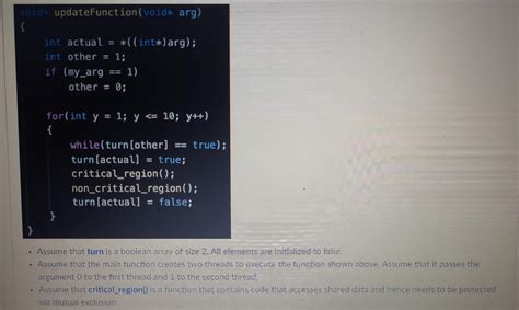 solved assume that turn is a boolean array of size 2 all