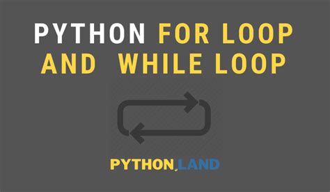 Python For Loop And While Loop Python Land Tutorial